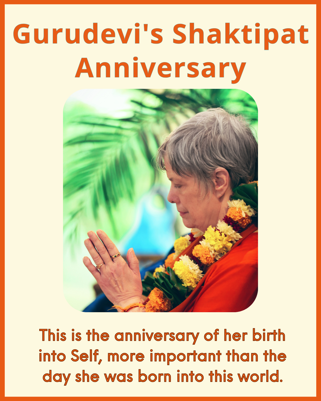 Celebrate Gurudevi’s Shaktipat Anniversary | SVA Blog